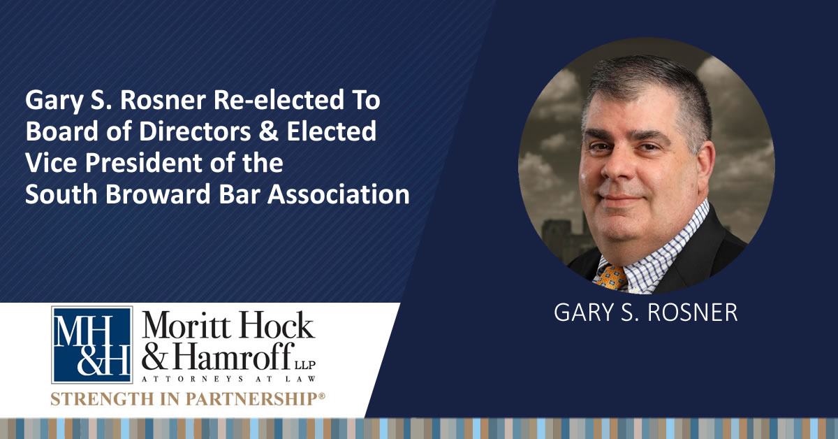Gary Rosner Re-Elected To Board of Directors & Newly Elected Vice ...